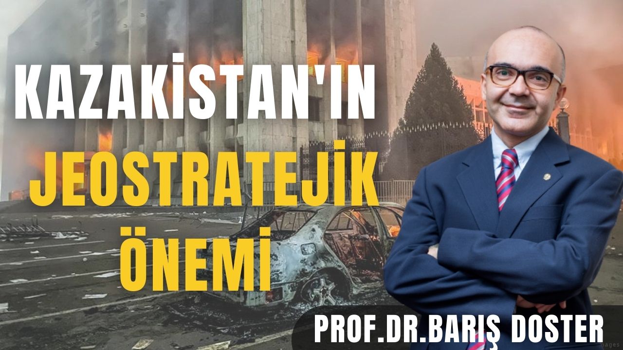 Kazakistan'ın Jeostratejik Önemi | Prof. Dr. Barış Doster - Yön Radyo